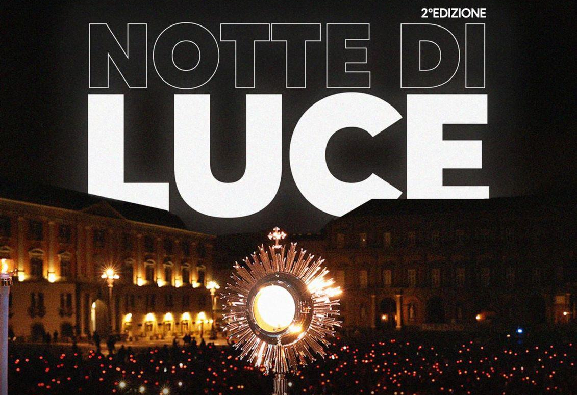 “Notte di Luce”, un cammino di fede e speranza per la Diocesi di Napoli ...